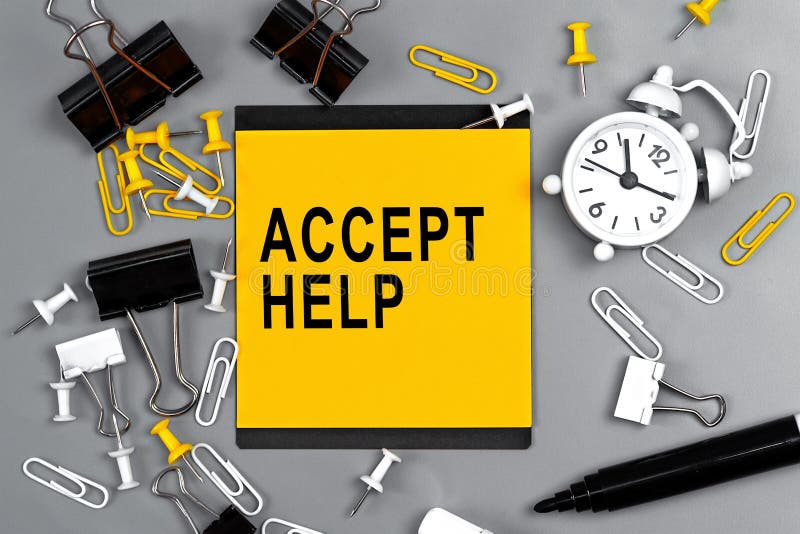 Accept Help - Concept of Text on Sticky Note Stock Photo - Image of ...
