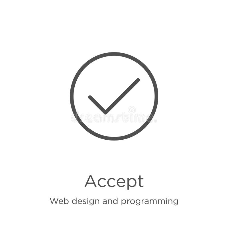 Accept Outline Icon. Isolated Line Vector Illustration from Startup ...