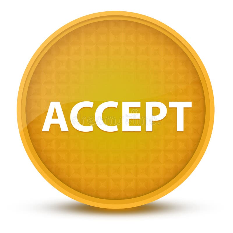 Accept Luxurious Glossy Yellow Round Button Abstract Stock Illustration ...