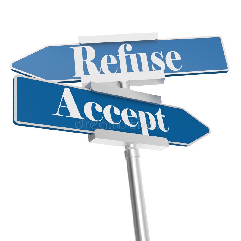 Accept and Refuse signs stock illustration. Illustration of contrary ...