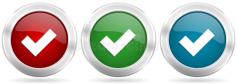 Accept Vector Icon Set. Red, Blue and Green Silver Metallic Web Buttons ...