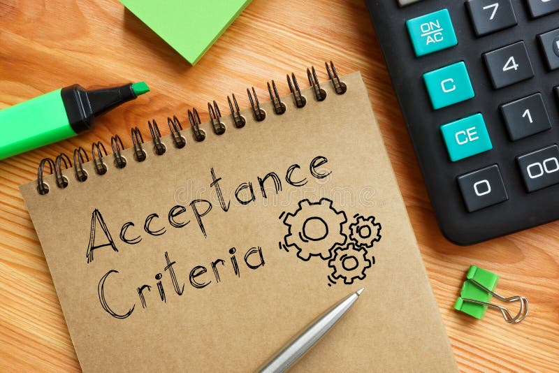 Acceptance Criteria is Shown on the Photo Using the Text Stock Image ...