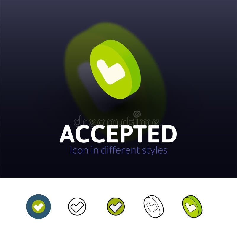 Accepted Icon in Different Style Stock Vector - Illustration of choice ...