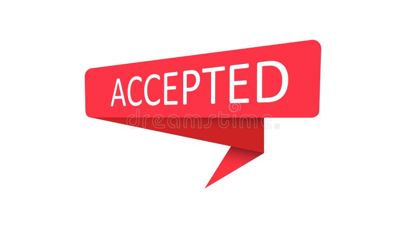 Accepted. a Red Banner, Pointer, Sticker, Label or Speech Bubble for ...