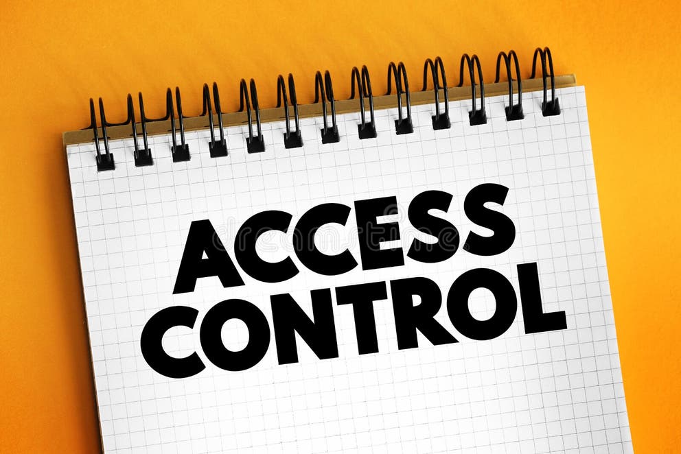 Access Control - Selective Restriction of Access To a Place or Other ...