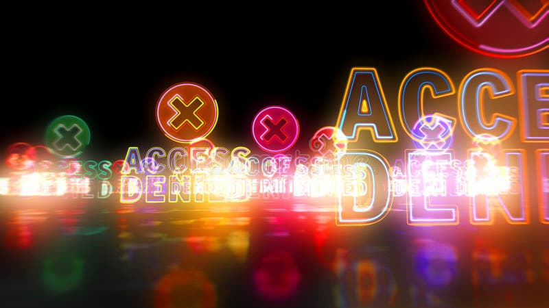 Access Denied Neon Sign Abstract Concept 3d Illustration Stock ...