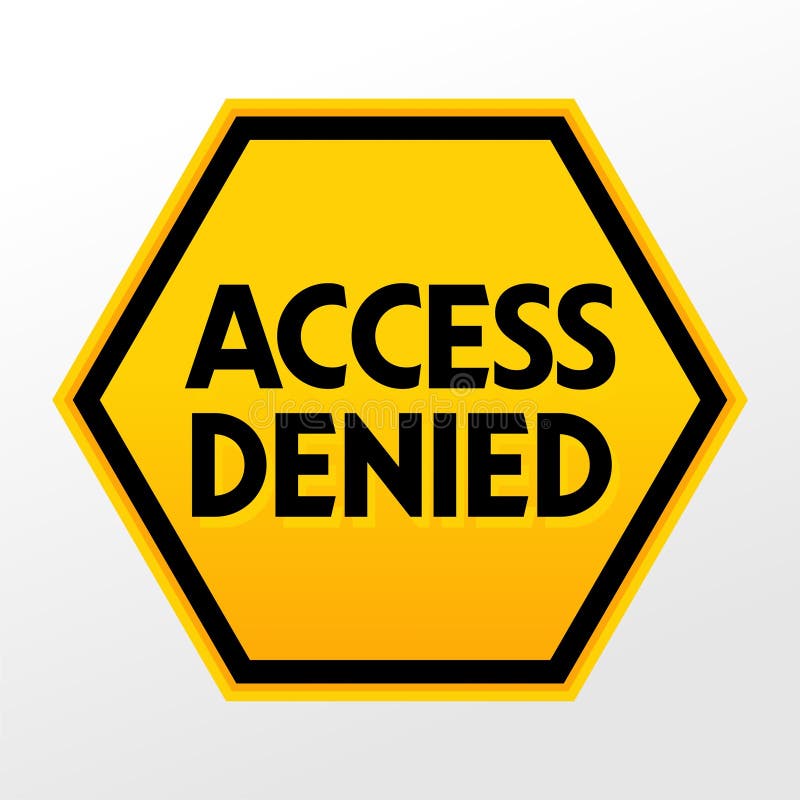 Denied Sign Stock Illustrations – 12,140 Denied Sign Stock ...
