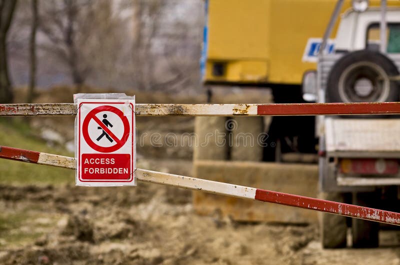 Access Forbidden Sign Near a Construction Site Stock Photo - Image of ...