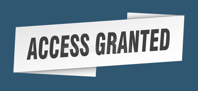 Access Granted Ribbon. Access Granted Isolated Band Sign Stock Vector ...