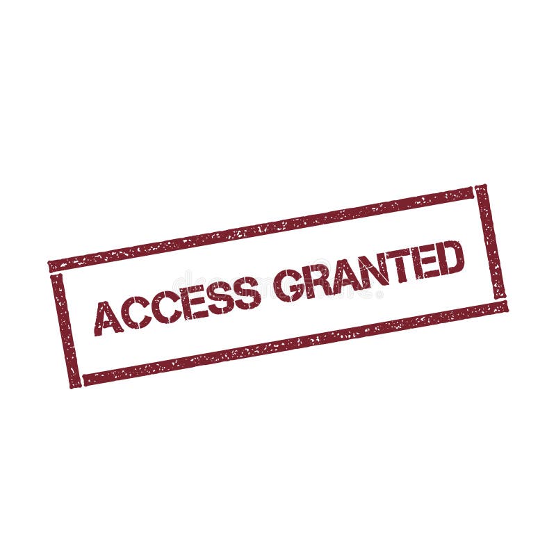 Access Granted Rectangular Stamp. Stock Vector - Illustration of cargo ... Access Granted Rectangular Stamp. Stock Vector - Illustration of cargo ...