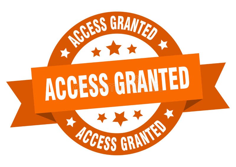 Access Granted Round Ribbon Isolated Label. Access Granted Sign Stock ...