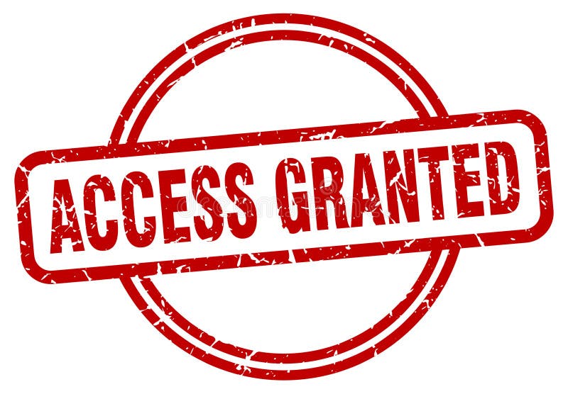 Access Granted Button. Sticker. Banner. Rounded Glass Sign Stock Vector ...