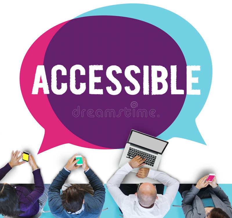 Accessible Approchable Attainable Available Business Concept Stock ...