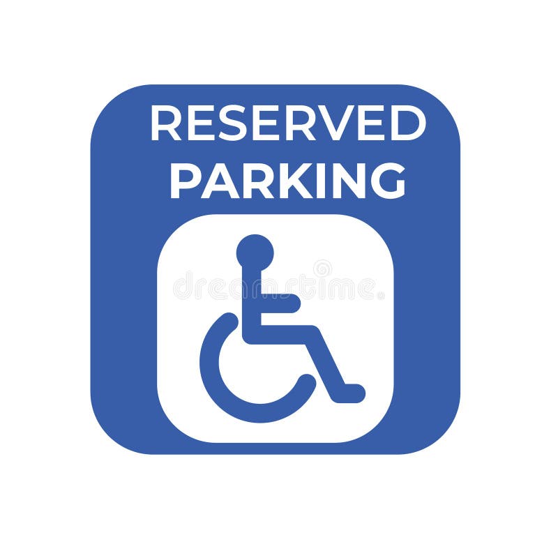 Accessible Parking Sign, Reserved Parking Sign, Vector Ilustration ...