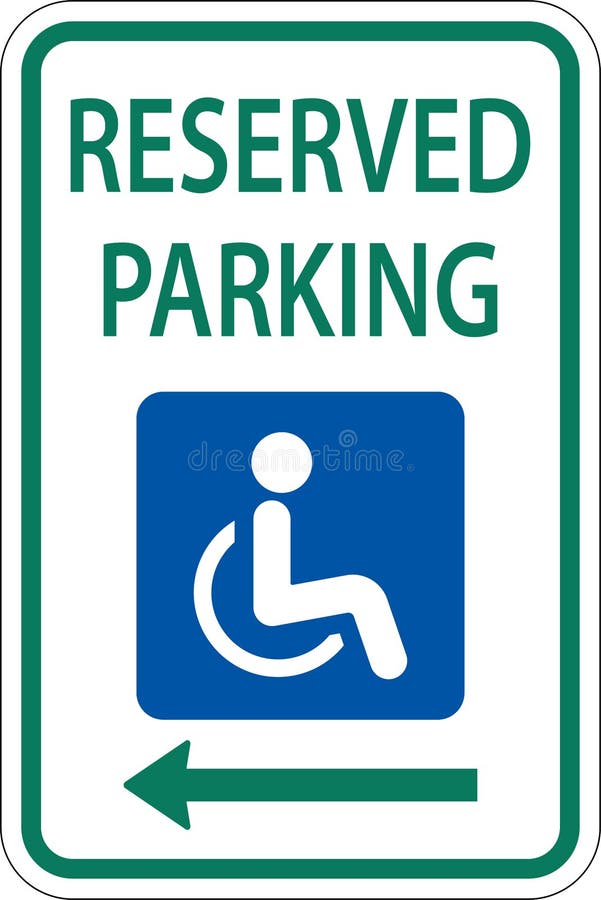 Accessible Reserved Parking Sign ,Left Arrow Stock Vector ...
