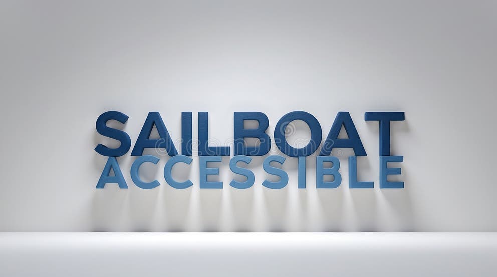 Accessible Sailboat Sign in Bold Typography with Soft Shadows Stock ...