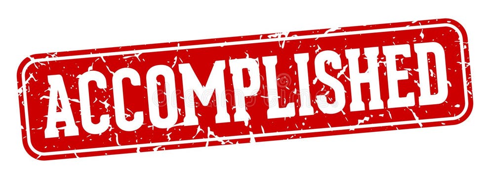 Accomplished Rectangular Sign. Accomplished Stamp Stock Vector ...