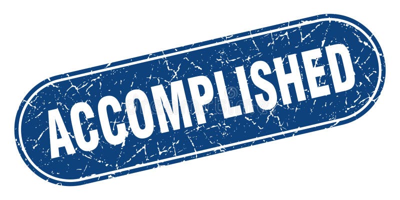 Accomplished stamp stock vector. Illustration of isolated - 136960114