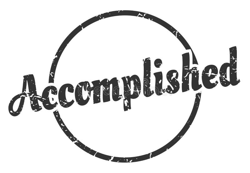 Accomplished Sign. Accomplished Round Vintage Stamp Stock Vector ...