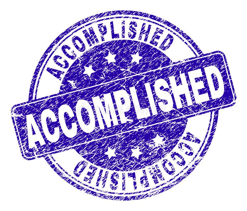 Grunge Textured ACCOMPLISHED Stamp Seal Stock Vector - Illustration of ...