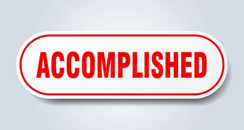 Accomplished Sticker Stock Illustrations – 1,117 Accomplished Sticker ...