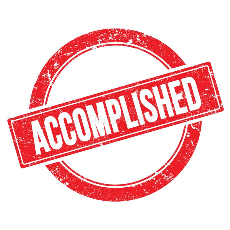 ACCOMPLISHED Text on Red Grungy Round Stamp Stock Illustration ...