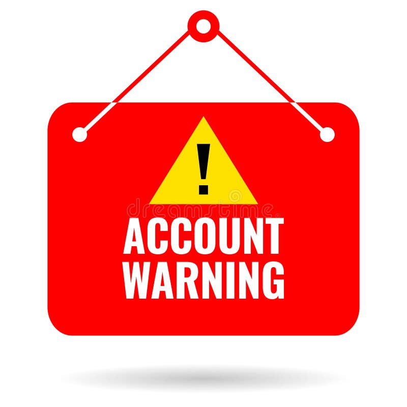 Account warning sign stock vector. Illustration of button - 342805770