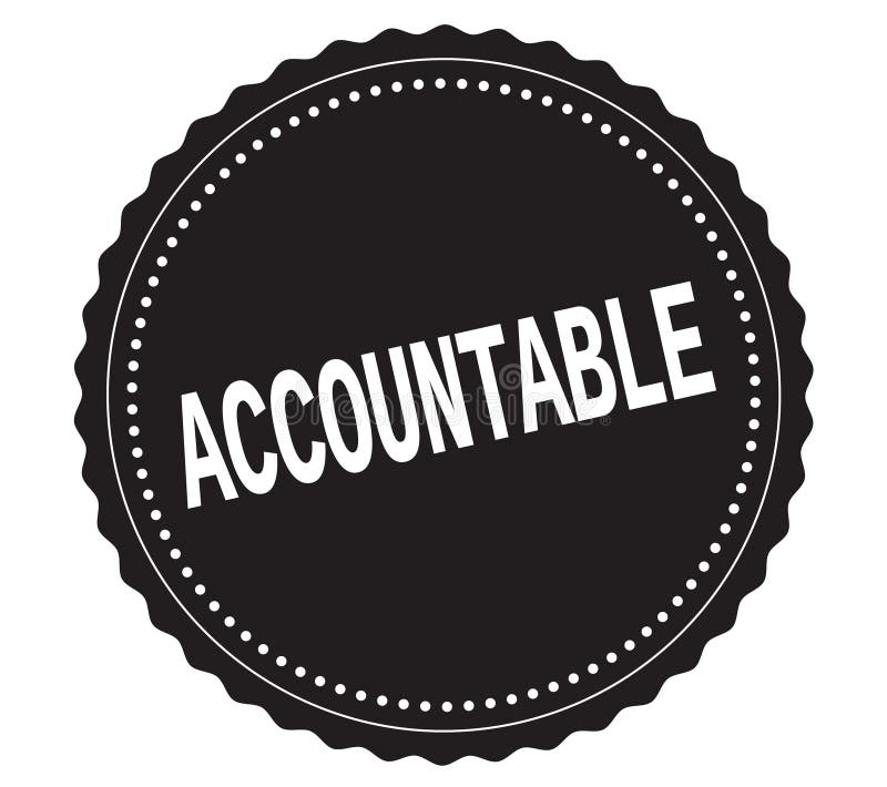 ACCOUNTABLE Text, on Black Sticker Stamp. Stock Illustration ...