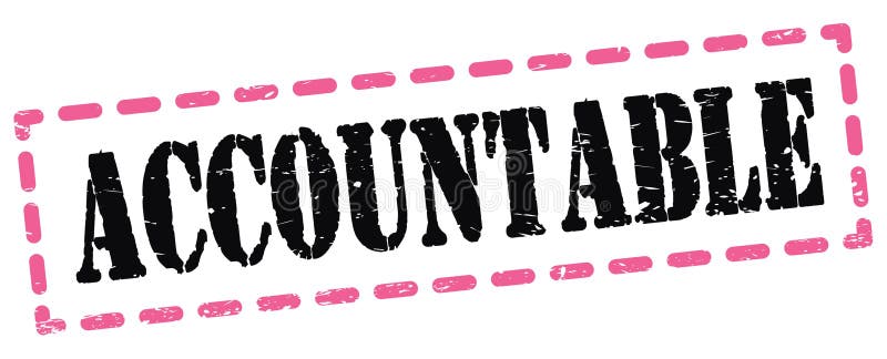 ACCOUNTABLE Text Written on Pink-black Stamp Sign Stock Illustration ...