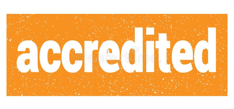 Accredited Text Written on Orange Stamp Sign Stock Illustration ...