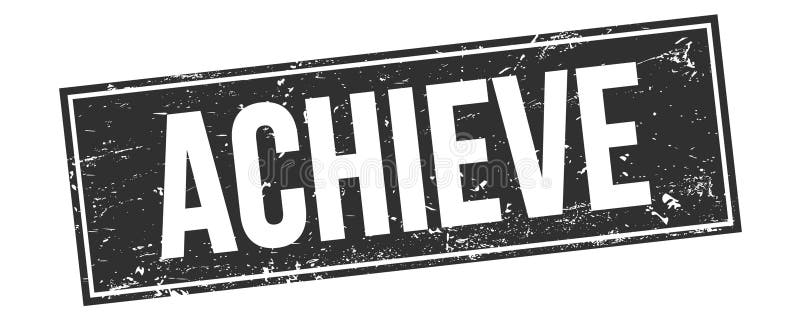 ACHIEVE Text on Black Grungy Rectangle Stamp Stock Illustration ...