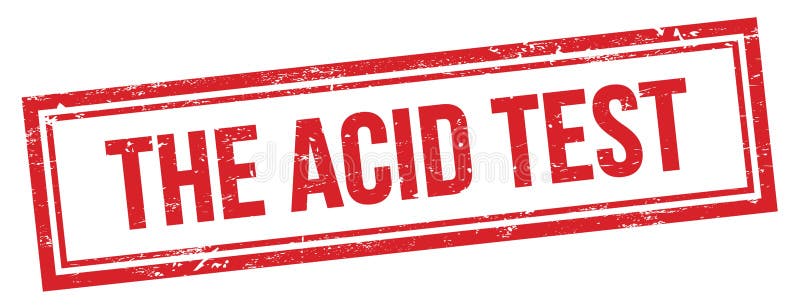 The ACID TEST Text on Red Grungy Vintage Stamp Stock Illustration ...