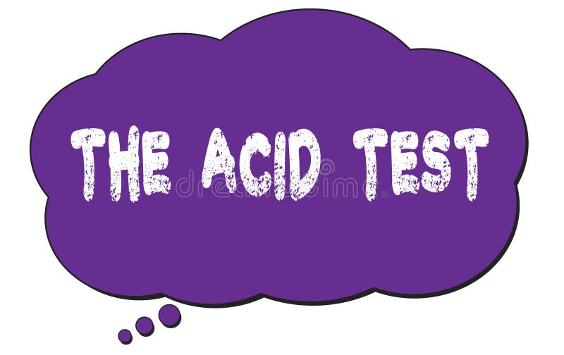 The ACID TEST Text Written on a Violet Cloud Bubble Stock Illustration ...