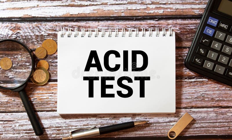 The Acid Test Word in a Dictionary. the Acid Test Concept Stock Photo ...