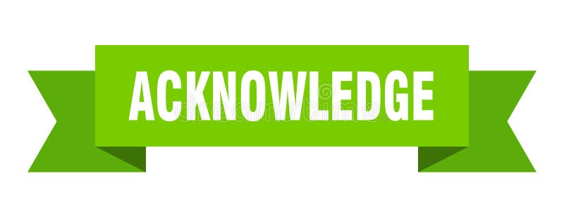 Acknowledge Ribbon. Acknowledge Isolated Band Sign Stock Vector ...