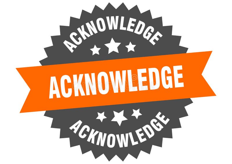 Acknowledge Sign. Round Ribbon Sticker. Isolated Tag Stock Vector ...