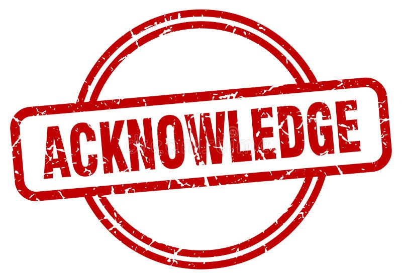 Acknowledge Stamp. Acknowledge Round Vintage Grunge Label Stock Vector ...