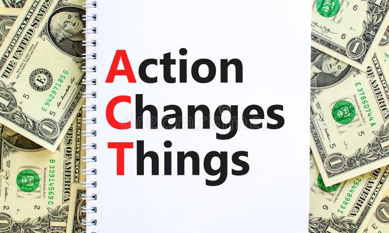 ACT Action Changes Things Symbol. Concept Words ACT Action Changes ...