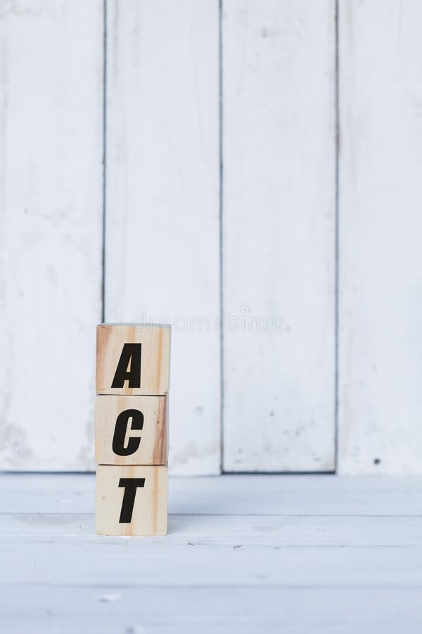 Act Concept Written on Wooden Cubes or Blocks, on White Wooden ...