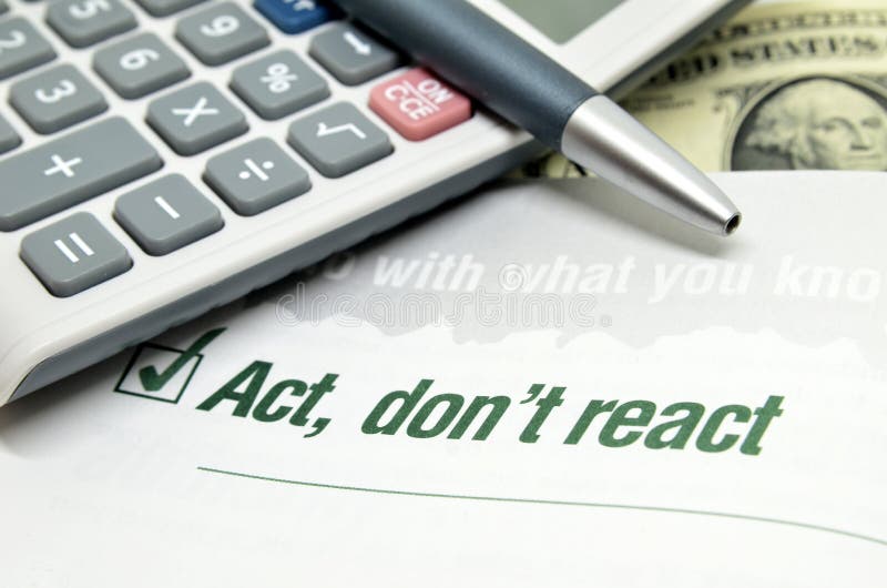 Act, do not react stock image. Image of confused, courage - 105164727