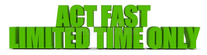 Actfastlimitedtimeonly Stock Illustrations – 1 Actfastlimitedtimeonly ...