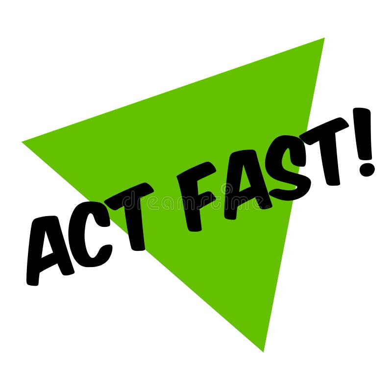 Act fast sticker stock vector. Illustration of attention - 101728702