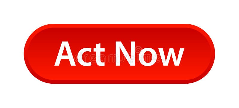 Act now button stock vector. Illustration of icon, graphic - 203937564