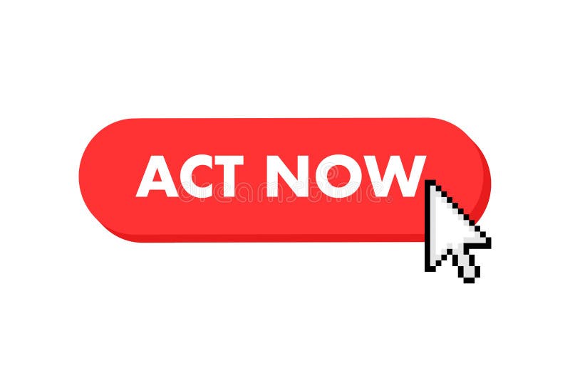 Act Now Button With Cursor Pointer Click Vector Web Button Stock Vector Illustration Of 9047