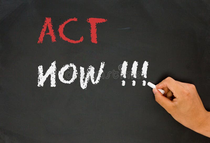 Act now stock image. Image of chalkboard, move, opportunity - 43067059