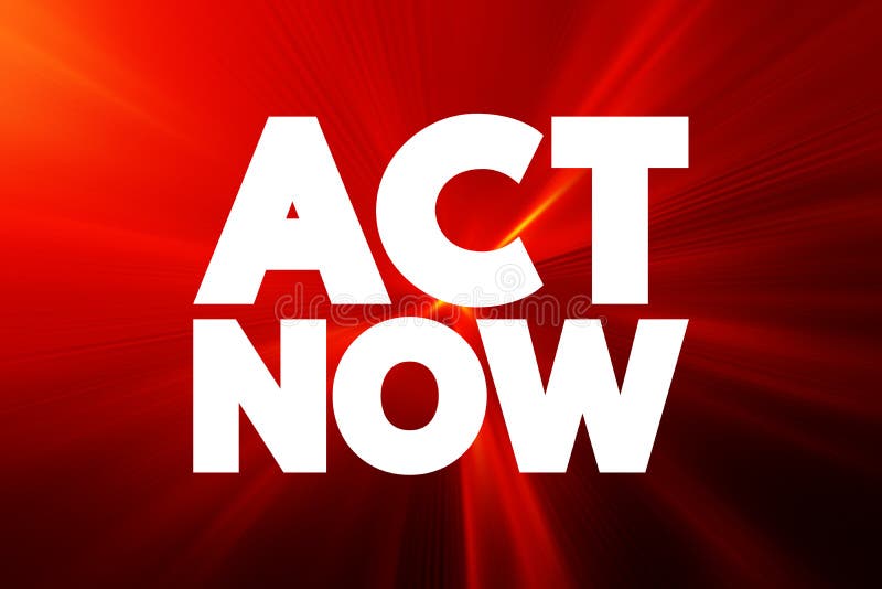 Act Now Text Quote Concept Background Stock Abbildung - Illustration ...