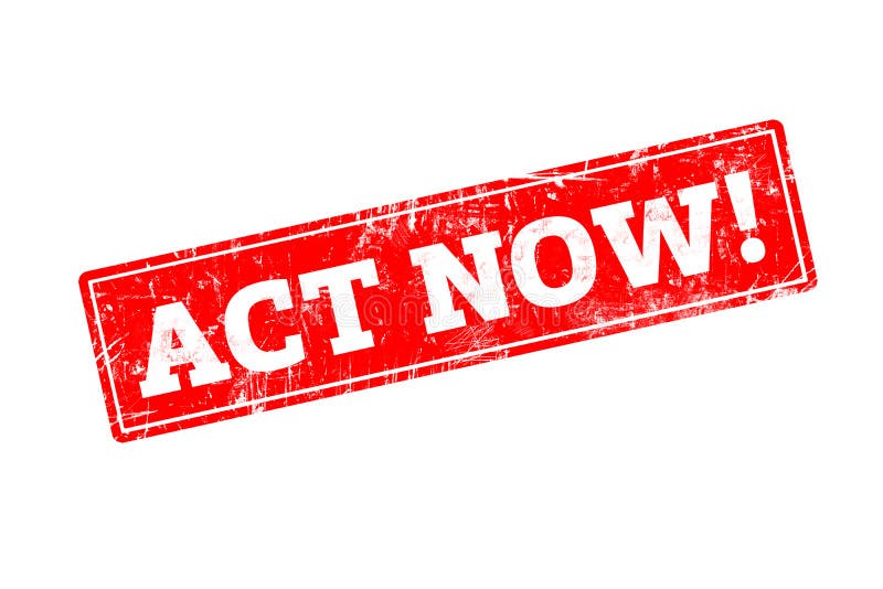 ACT NOW Word Written on Red Rubber Stamp. Stock Illustration ...