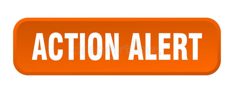 Action Alert Button. Action Alert Square 3d Push Button Stock Vector ...