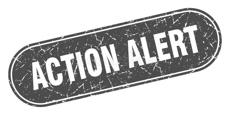 Action Alert Sign. Action Alert Grunge Stamp Stock Vector ...