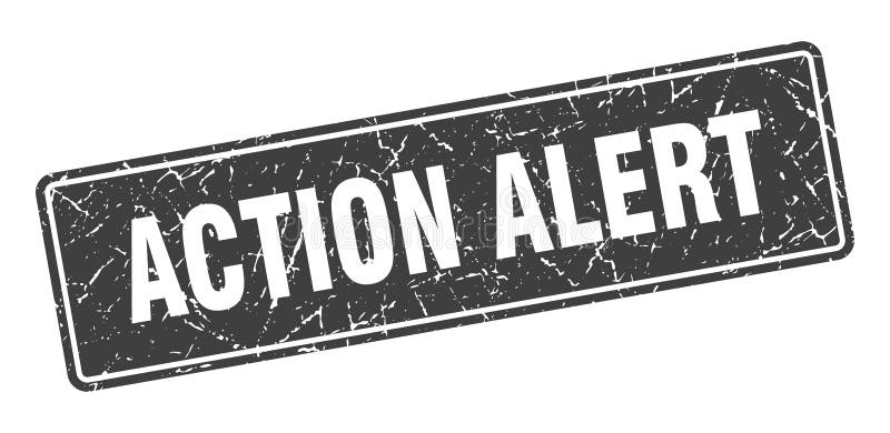 Action Alert Sign. Action Alert Grunge Stamp Stock Vector ...
